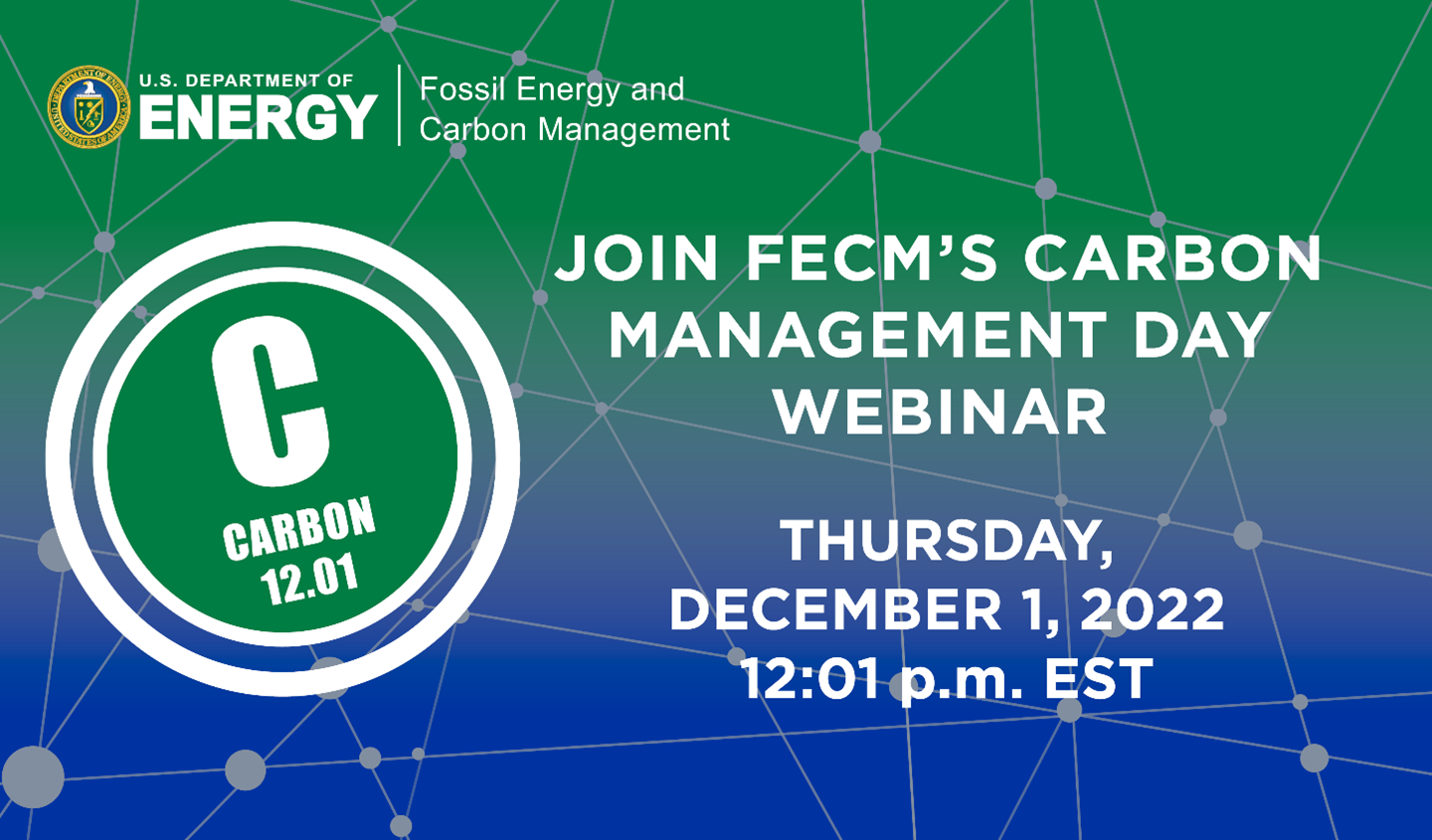 NETL to Celebrate the U.S. Department of Energy’s Second Annual Carbon ...