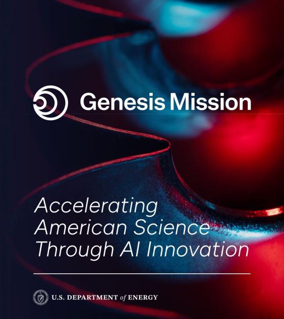 Energy Department Launches ‘Genesis Mission’ to Transform American ...